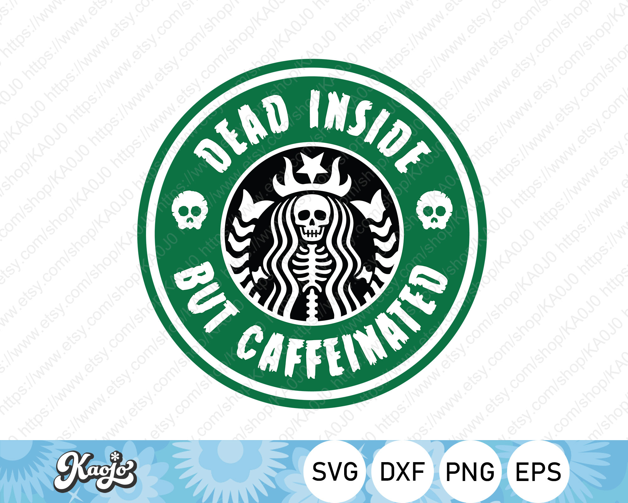 Dead Inside but Caffeinated SVG, Skull Mom SVG, Coffee Skull SVG, Skull ...