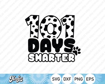 101 Days Smarter Svg 101 Days Smarter Dalmatian Svg - Etsy
