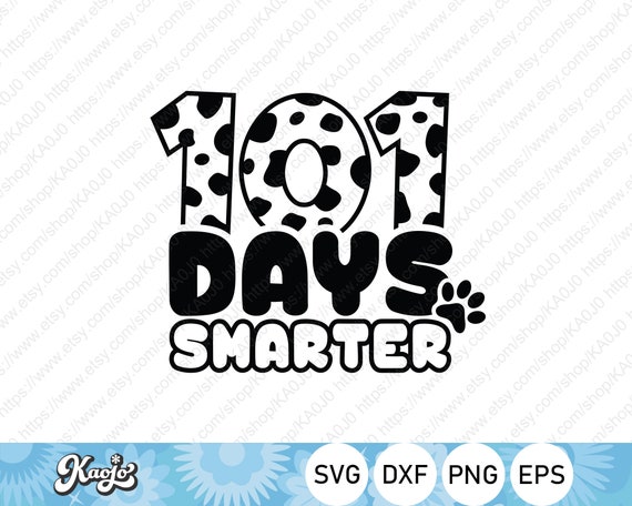101 Days Smarter SVG 100th Day Smarter SVG Teacher Days Dog - Etsy