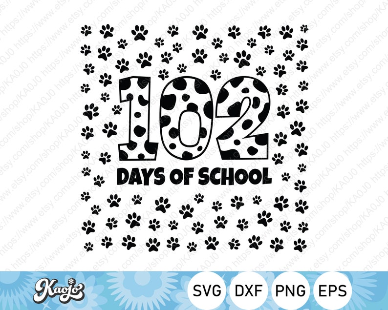 102 Days of School SVG, 102rd Day of School SVG, Teacher Days, Dog ...