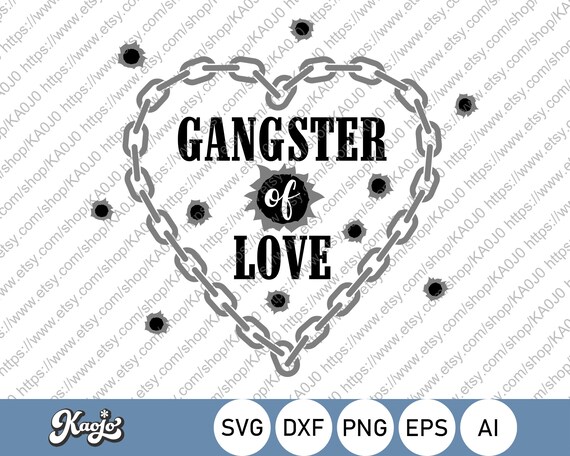 Gangster of Love Valentine Quote Gangster of Valentine | Etsy