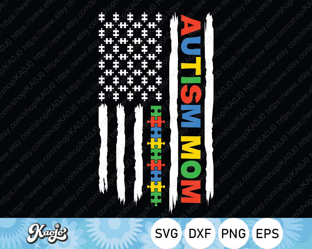 Autism Mom Distressed American Flag SVG, Autism Awareness Colorful ...