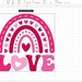 Happy Valentine's Day Rainbow Svg Bundle, Be Mine Rainbow Svg, XOXO ...