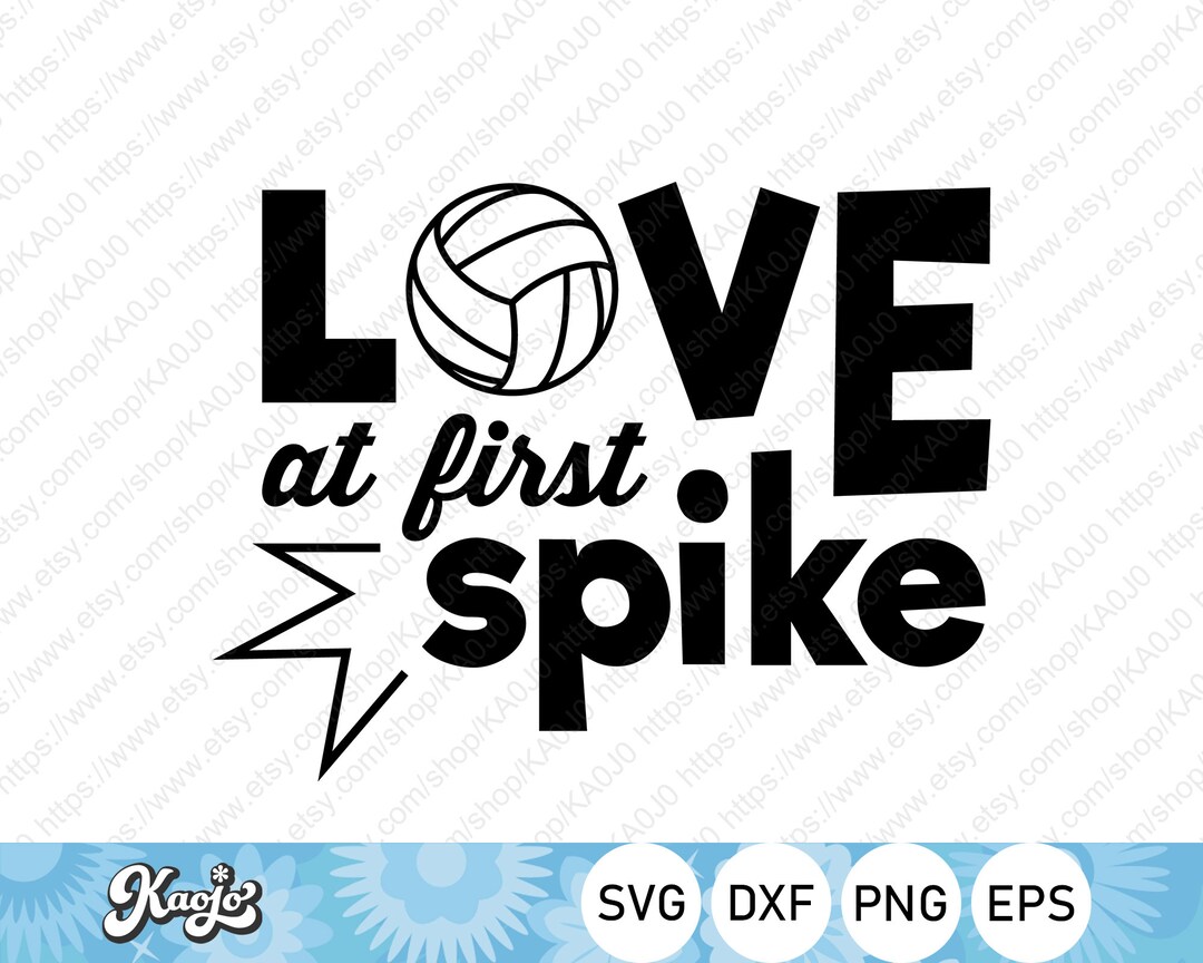 Love at First Spike, Love Volleyball, Volleyball Quote, Instant ...