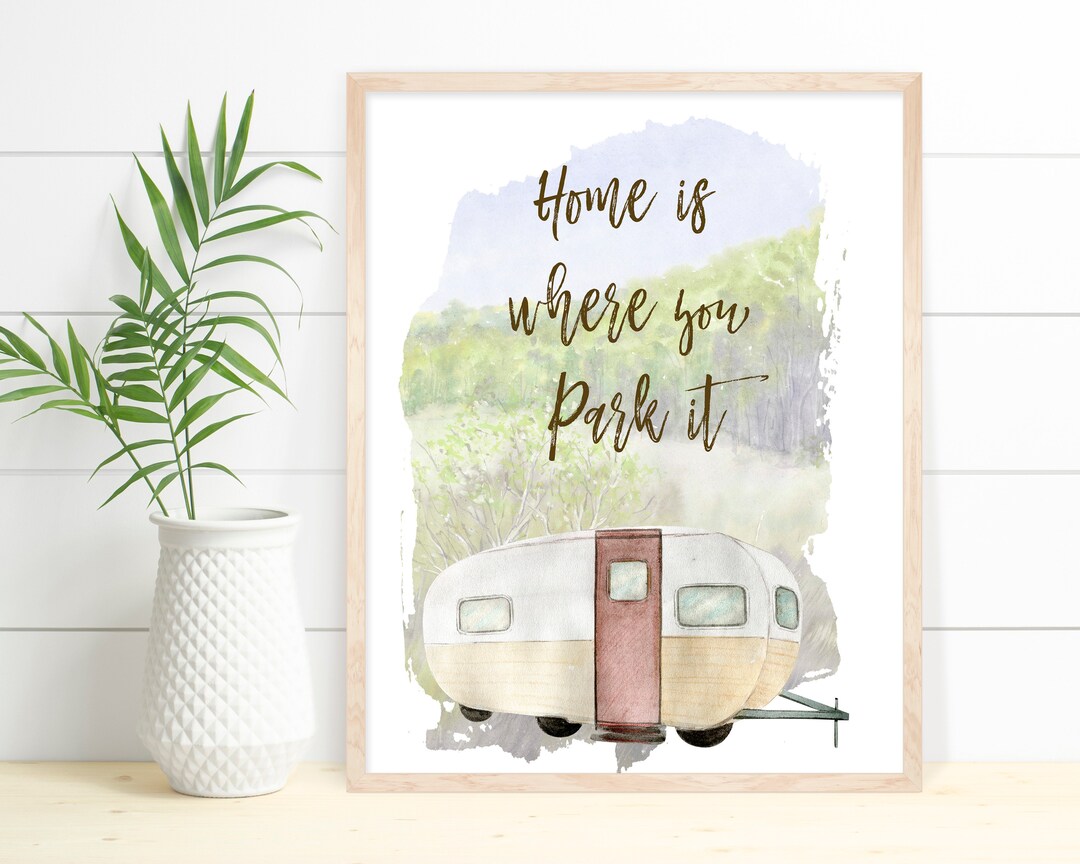 Camper Poster, PRINTABLE Wall ART, Print for RV Camper, Nature Lovers ...