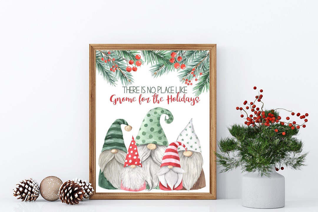 Gnome for Holidays Print, No Place Like Gnome Christmas PRINTABLE Art ...