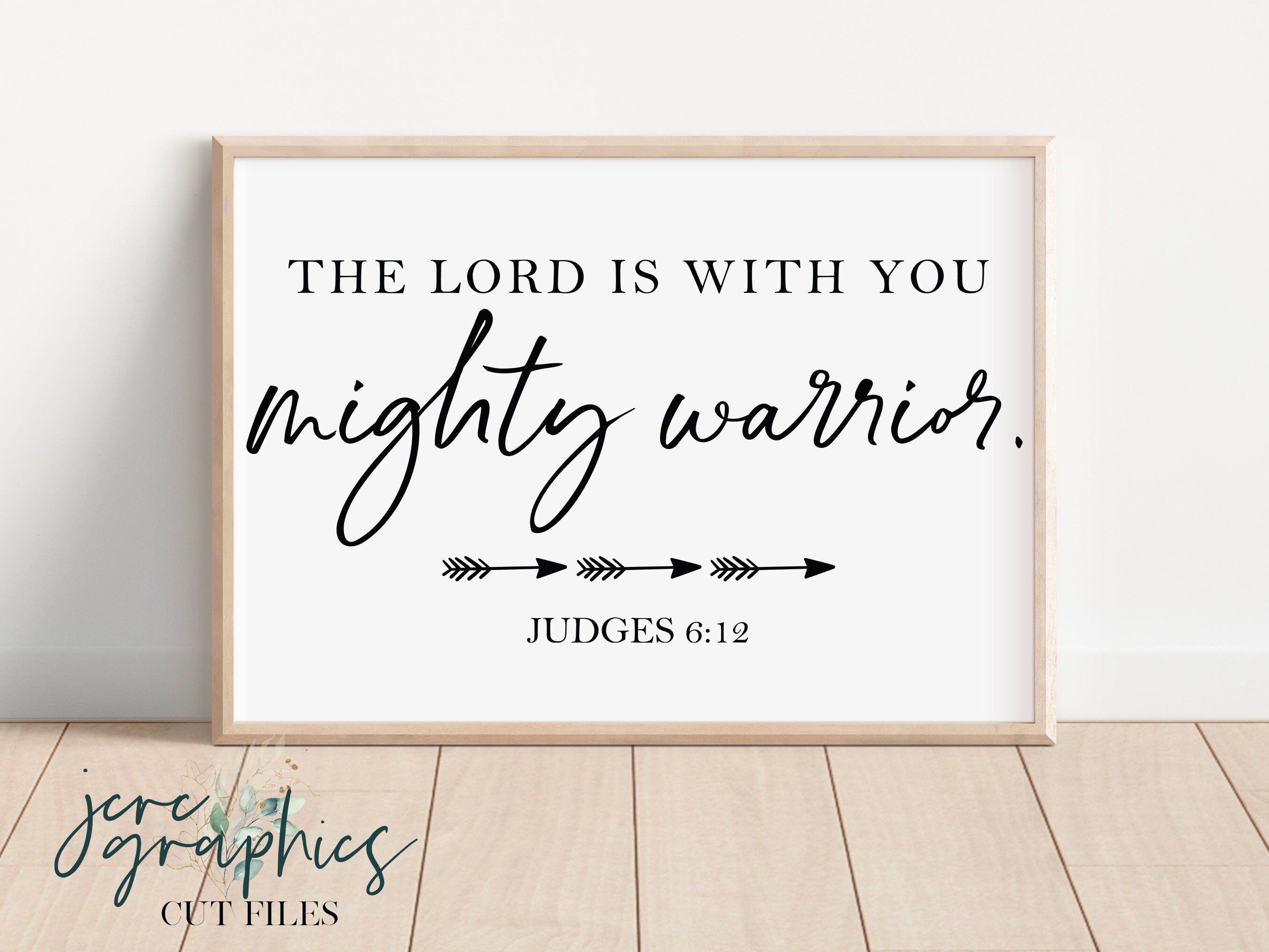 The Lord is With You Mighty Warrior SVG Judges 6:12 - Etsy