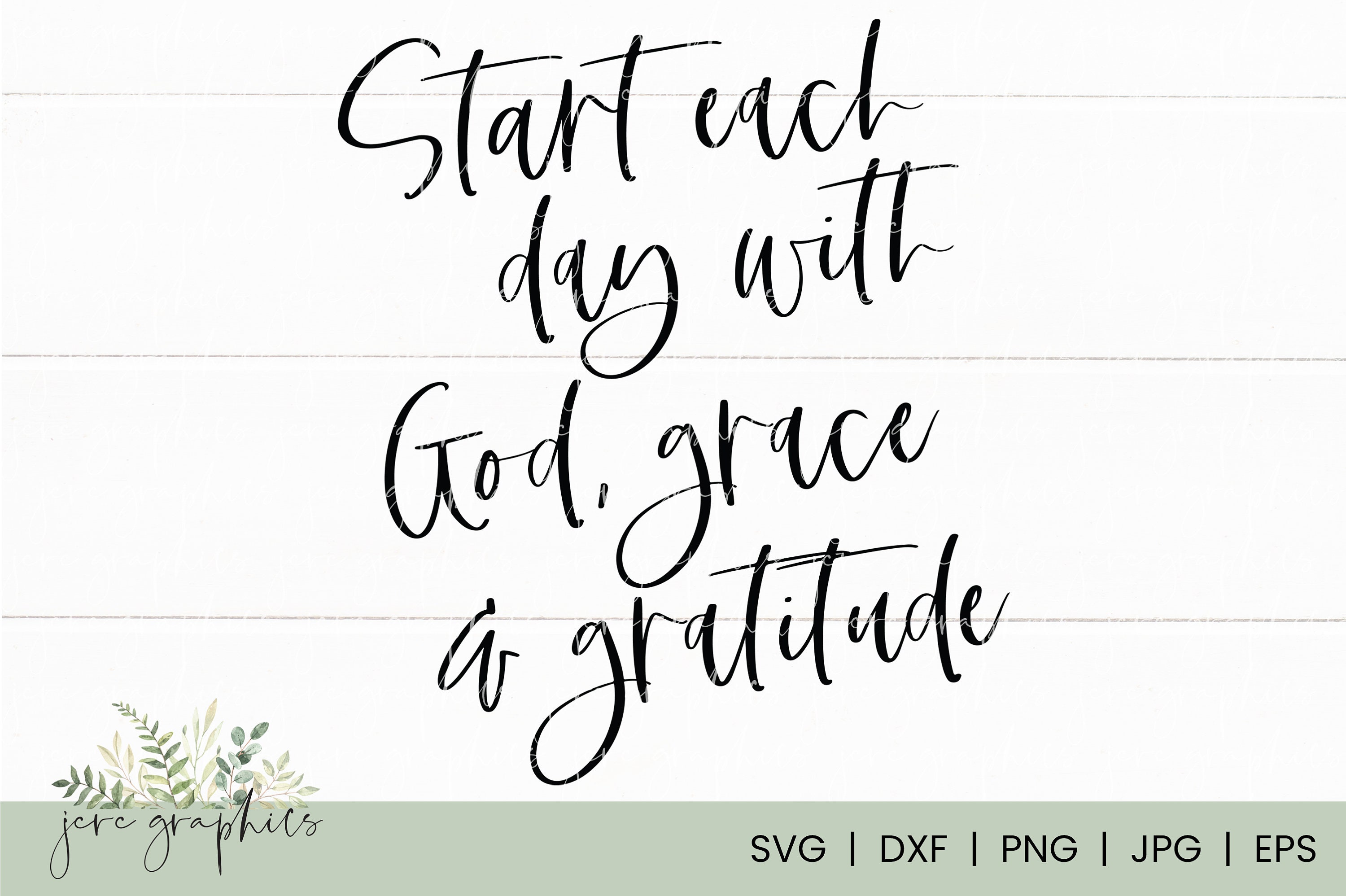 Start Each Day With God Grace and Gratitude SVG Modern | Etsy