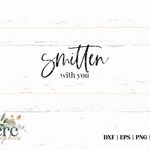 Smitten With You SVG | Bedroom Sign Svg | Valentine's Day Sign ...