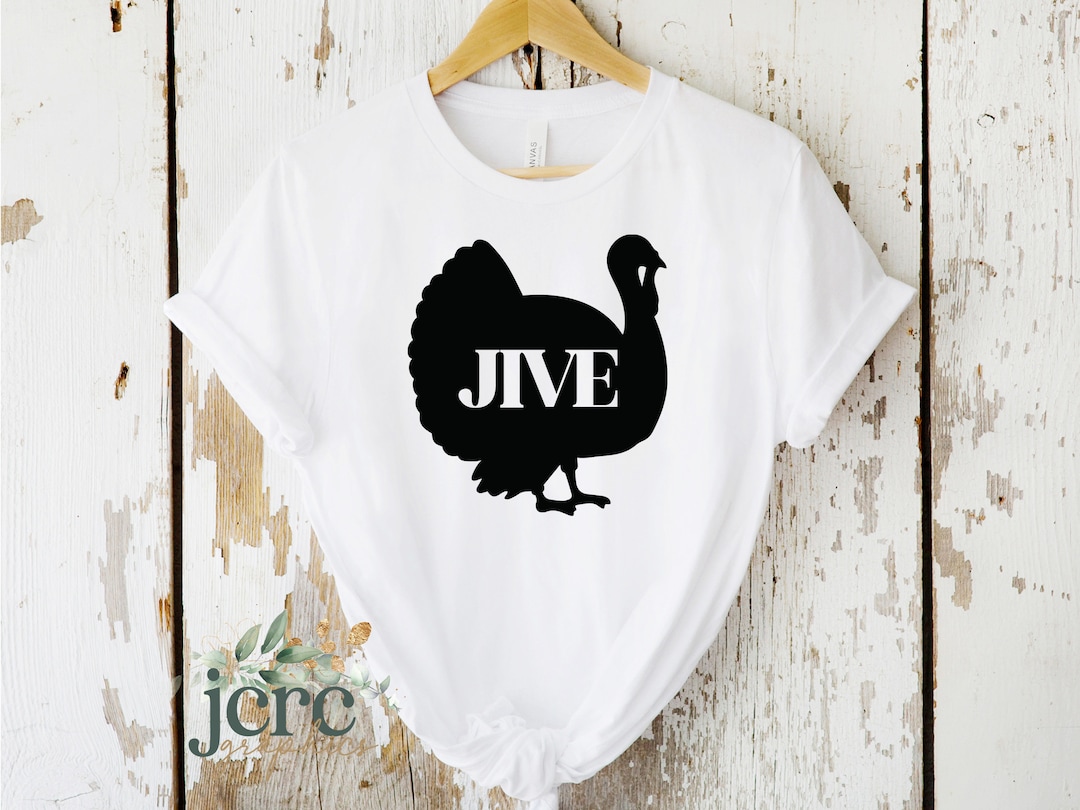 Jive Turkey SVG | Funny Thanksgiving Design for Adults | Great for ...