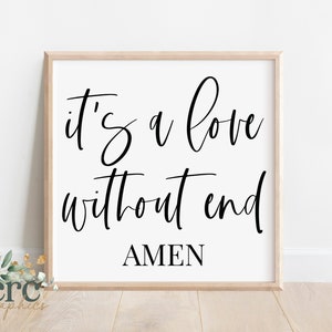 It's A Love Without End Amen SVG | Love Quote Svg | Wedding Sign Svg ...