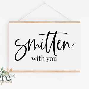 Smitten With You SVG | Bedroom Sign Svg | Valentine's Day Sign ...