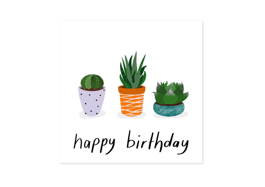 Happy Birthday Card, Plant Greetings Card, Succulent Birthday Card - Etsy