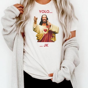 YOLO...JK Jesus T-shirt - Etsy