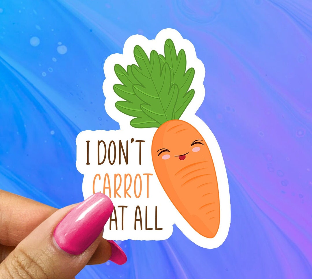 Funny Carrot Pun Sticker: Vegan Water Bottle Decal - Etsy