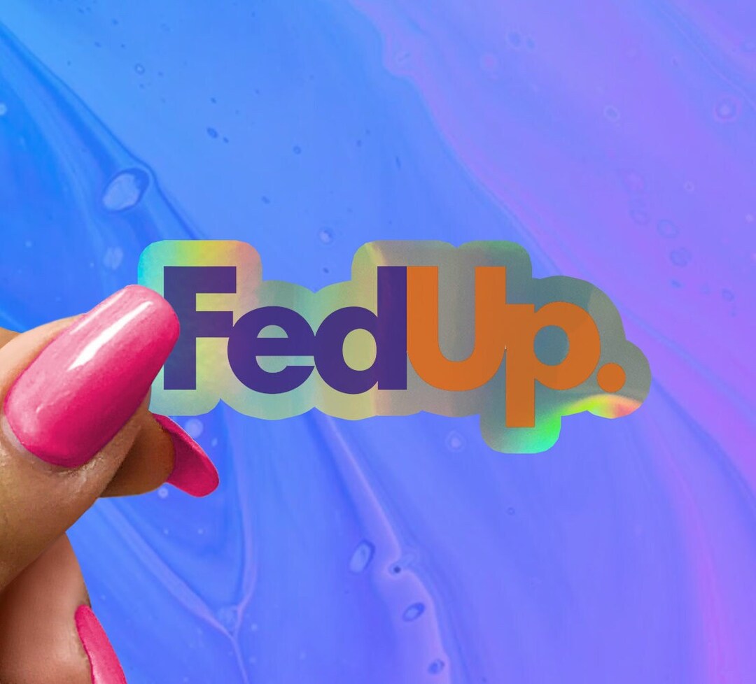 Fedup Sticker, Funny Saying Sticker, Funny Sticker, Funny Laptop Decal ...