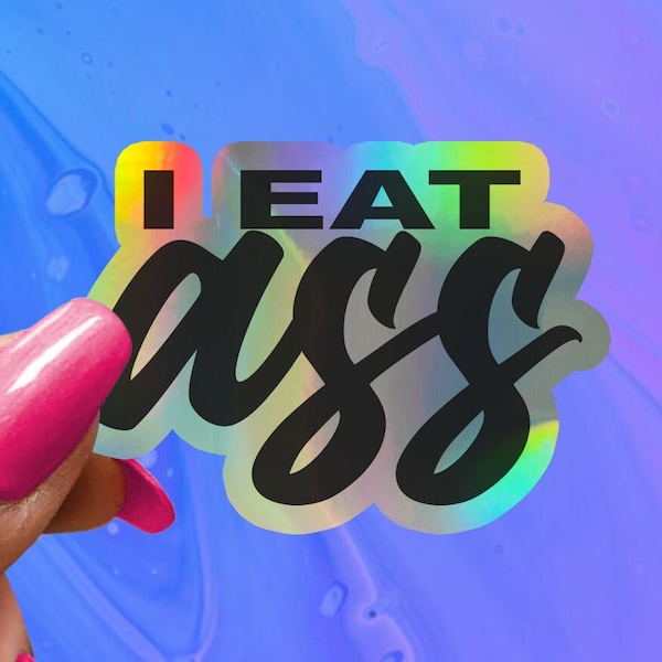 I Eat Ass Stickers Etsy