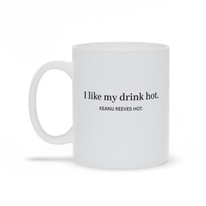 Keanu Reeves Mug, Keanu Reeves Gift - Etsy