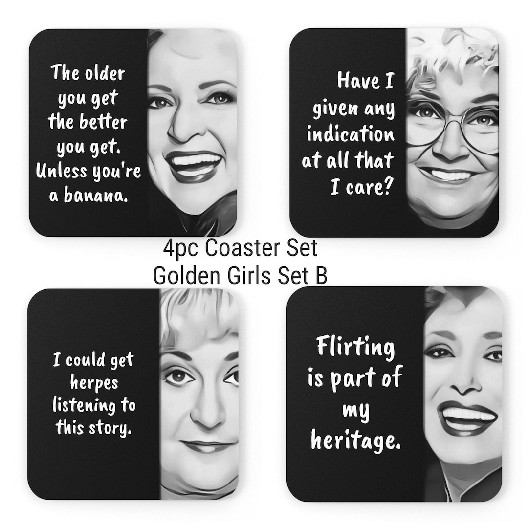 Coasters 4pc Setb Golden Girls Round Square Cork,funny Saracastic ...