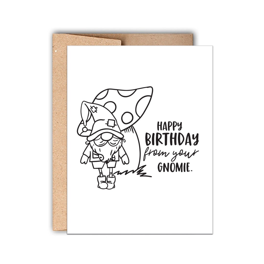 Happy Birthday From Your Gnomie Letterpress Card, Birthday Card for a ...