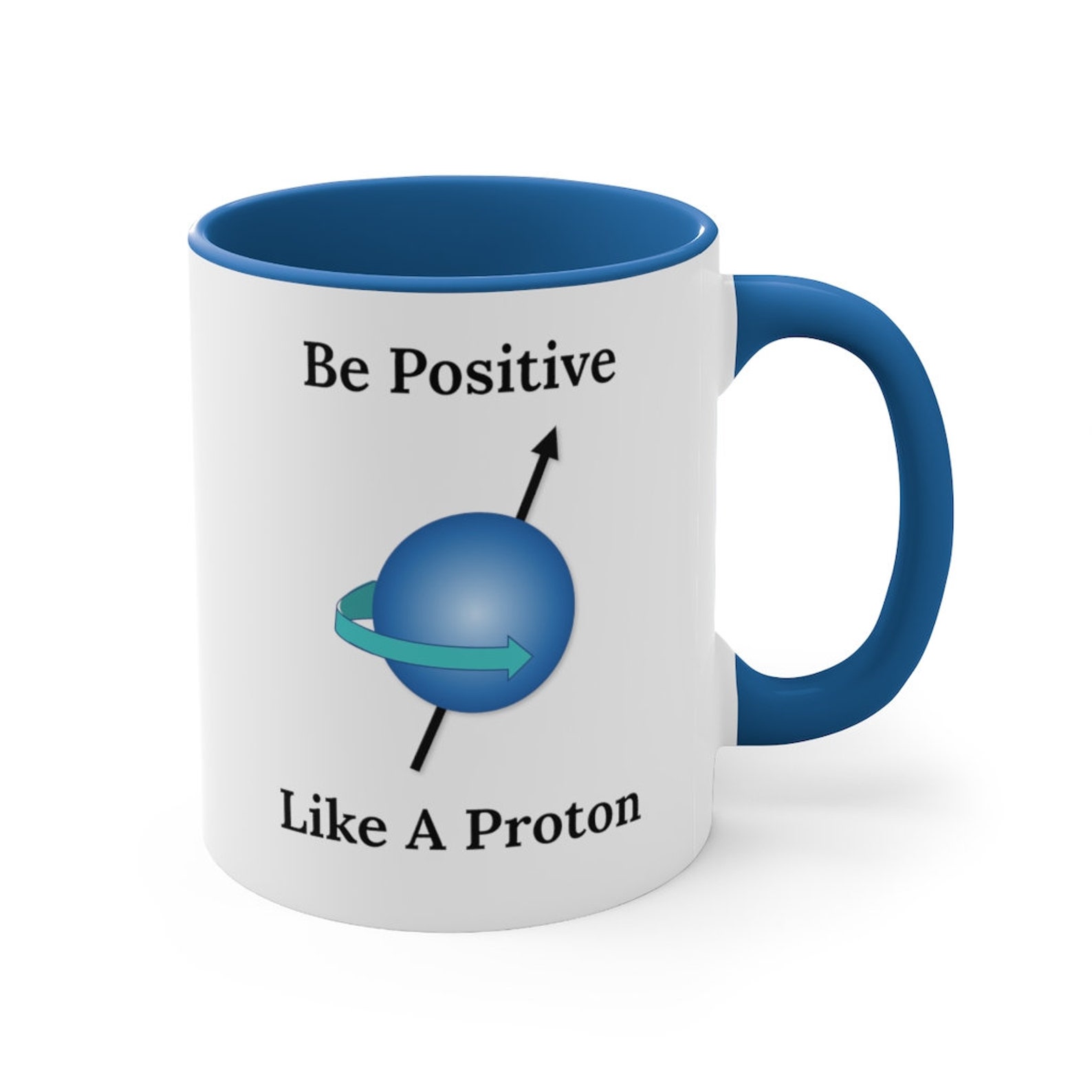 Be Positive Like A Proton Coffee Mug Mri Technologist Gift - Etsy