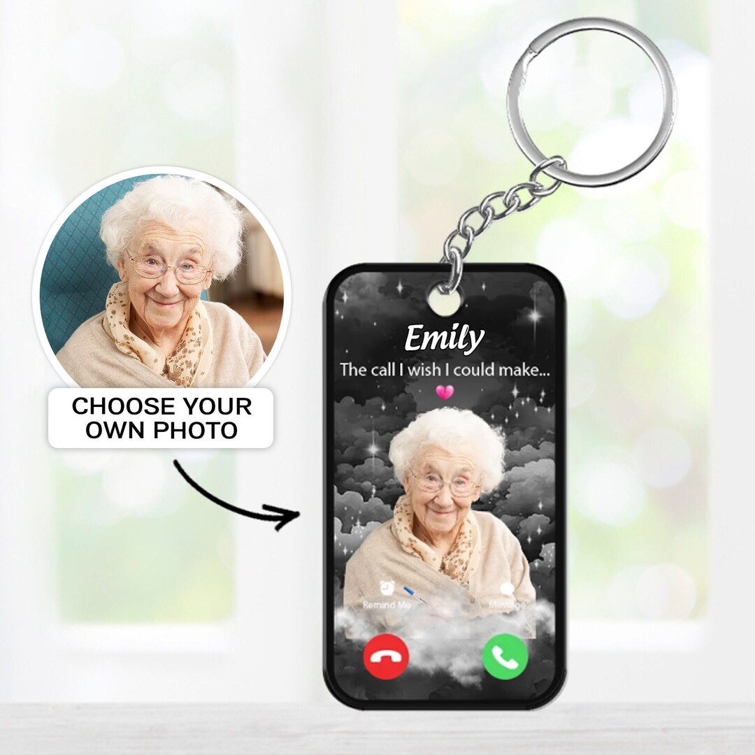 The Call I Wish I Could Make Keychain, the Call I Wish I Could Take ...