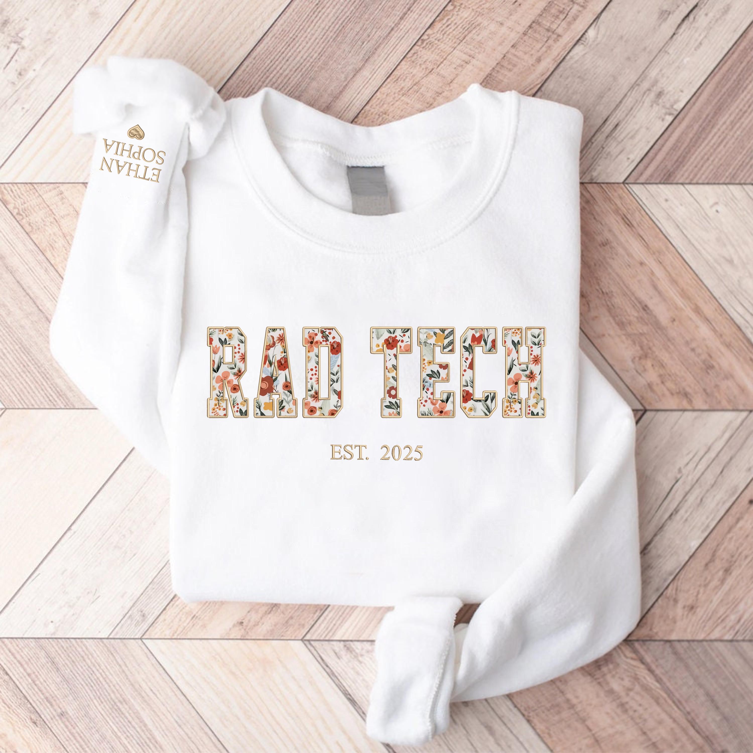 Embroidered RAD Tech Sweatshirt, Custom RAD Tech Shirt, RAD Tech Gift ...