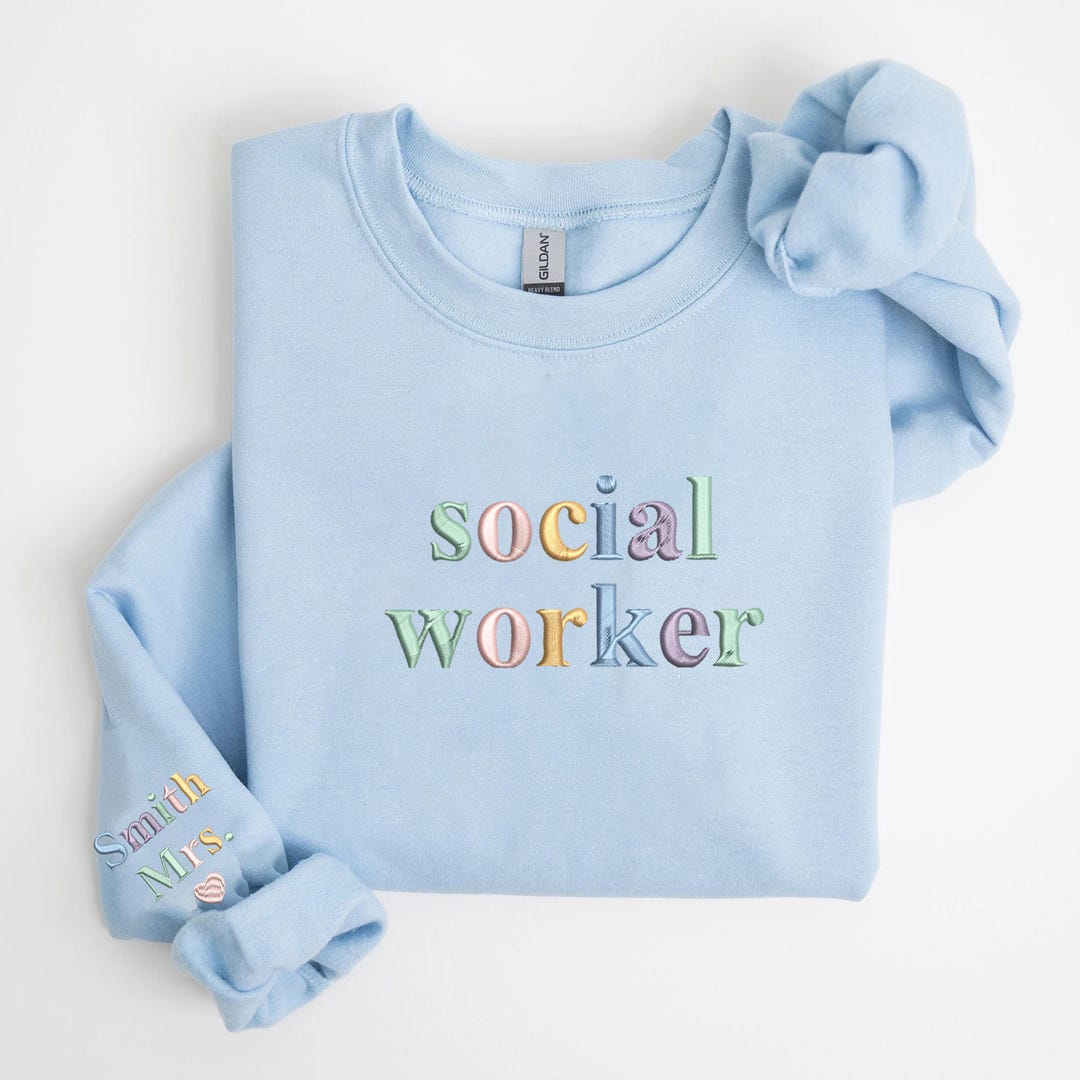 Personalized Embroidered Social Worker Sweatshirt, School Social Worker ...