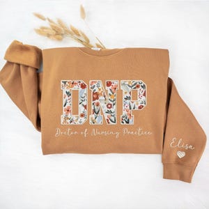 Embroidered DNP Sweatshirt, Personalized Doctor of Nursing Practice ...
