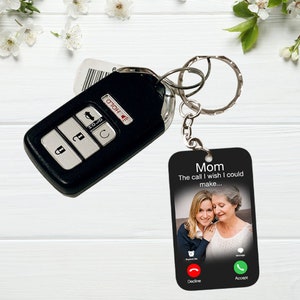 The Call I Wish I Could Make Keychain, the Call I Wish I Could Take ...