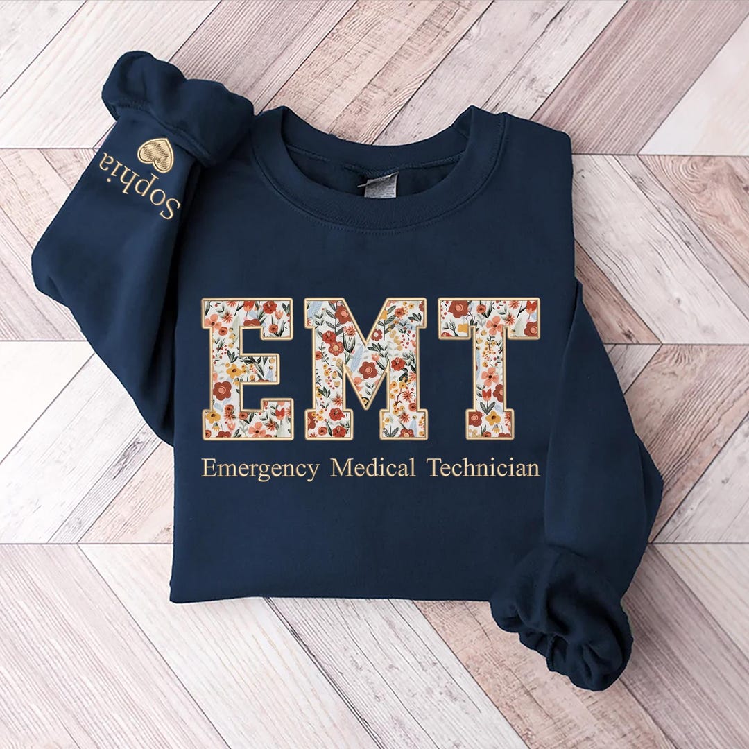 Personalized EMT Nurse Sweatshirt - Custom Emergency Medical Technician ...