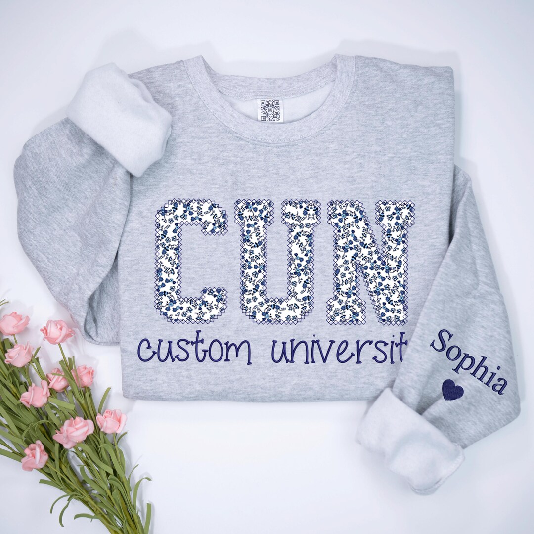 Custom College Sweatshirt, University Applique, Embroider Custom ...