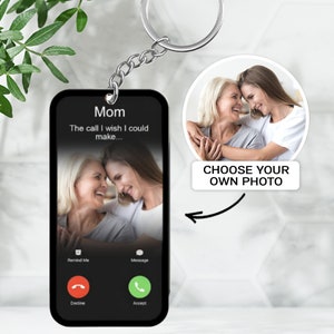 The Call I Wish I Could Make Keychain, the Call I Wish I Could Take ...