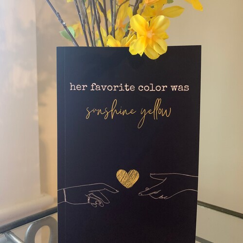 Her Favorite Color Was Sunshine Yellow Signed Poetry Book of | Etsy