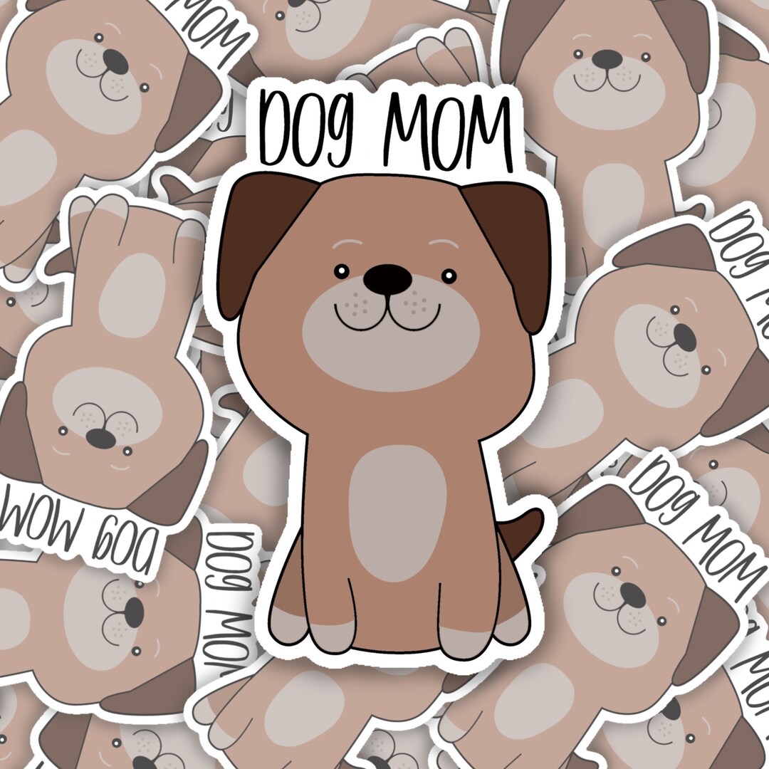 Dog Mom Sticker Laptop Sticker Notebook Sticker Vinyl - Etsy UK