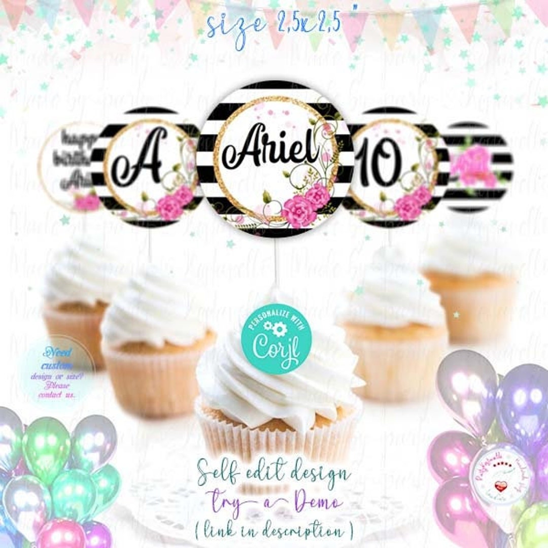 Editable Cupcake Toppers Birthday Floral Custom Age Personalized ...