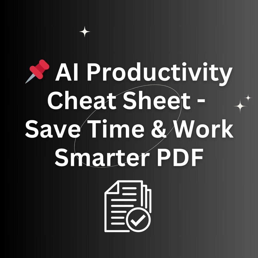 AI Productivity Cheat Sheet | 5 Essential Tools to Save Time & Boost ...