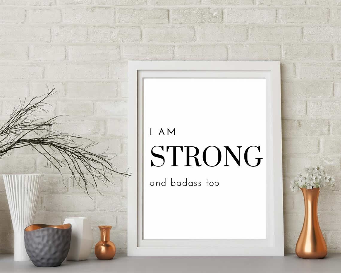 I Am Strong Print Downloadable Print 8x10 Inspirational | Etsy
