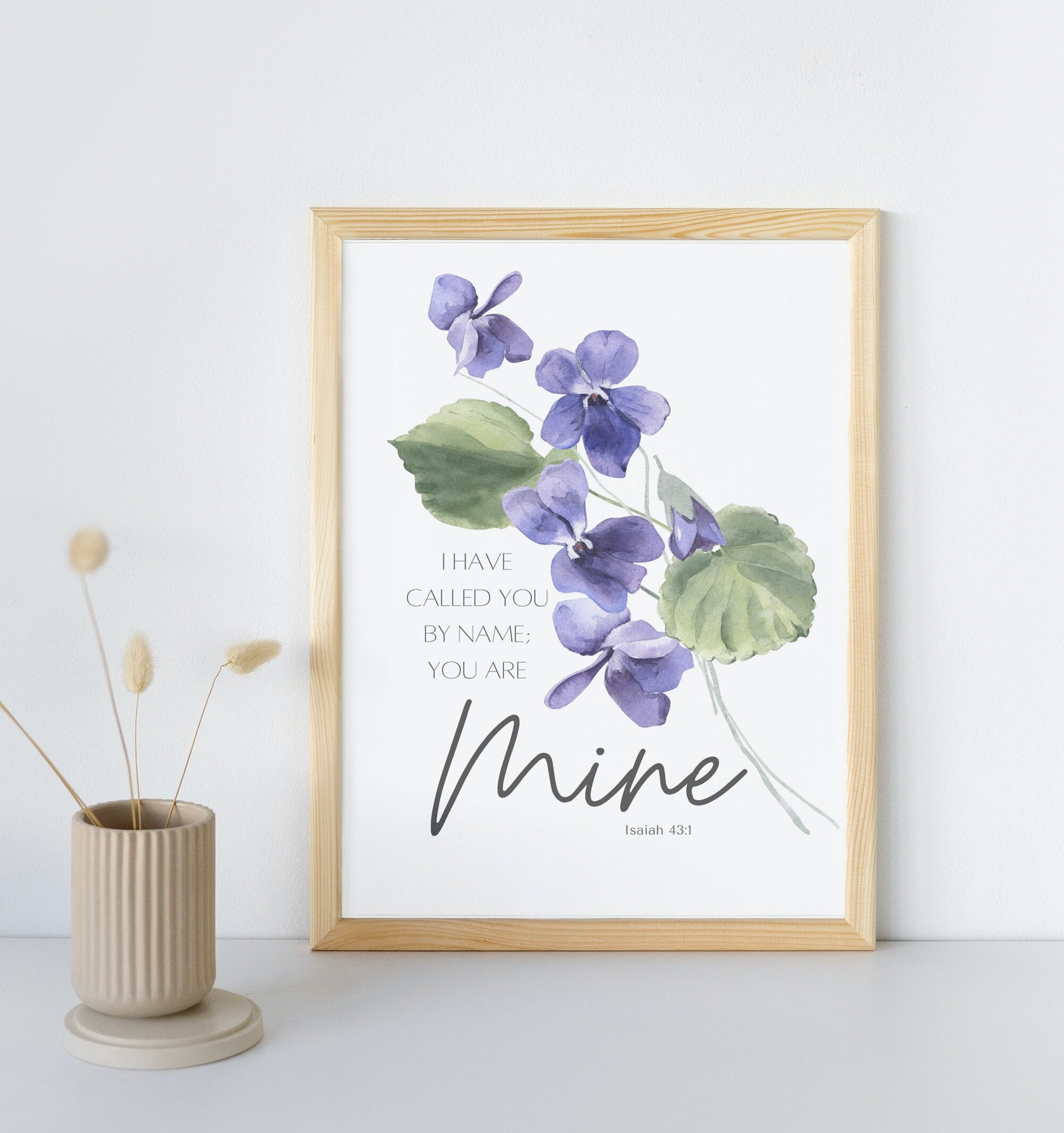 Bible Verse Printable, I Have Called You Print, You Are Mine Art ...