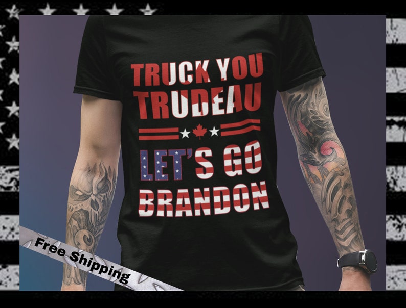 Truck You Trudeau, Truck You Trudeau Shirt, Truck Convoy Support Canada ...