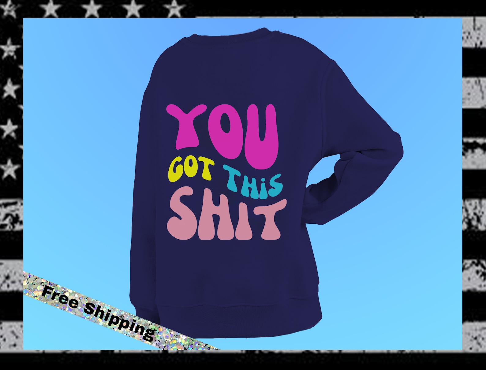 You Got This Shirt Retro Groovy Oversized Sweatshirt, Sarcastic Funny ...