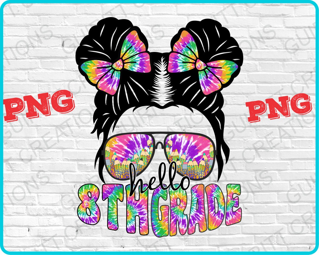 Hello 8th Grade Png, Hello Eighth Grade Png, Back to School Png, First ...