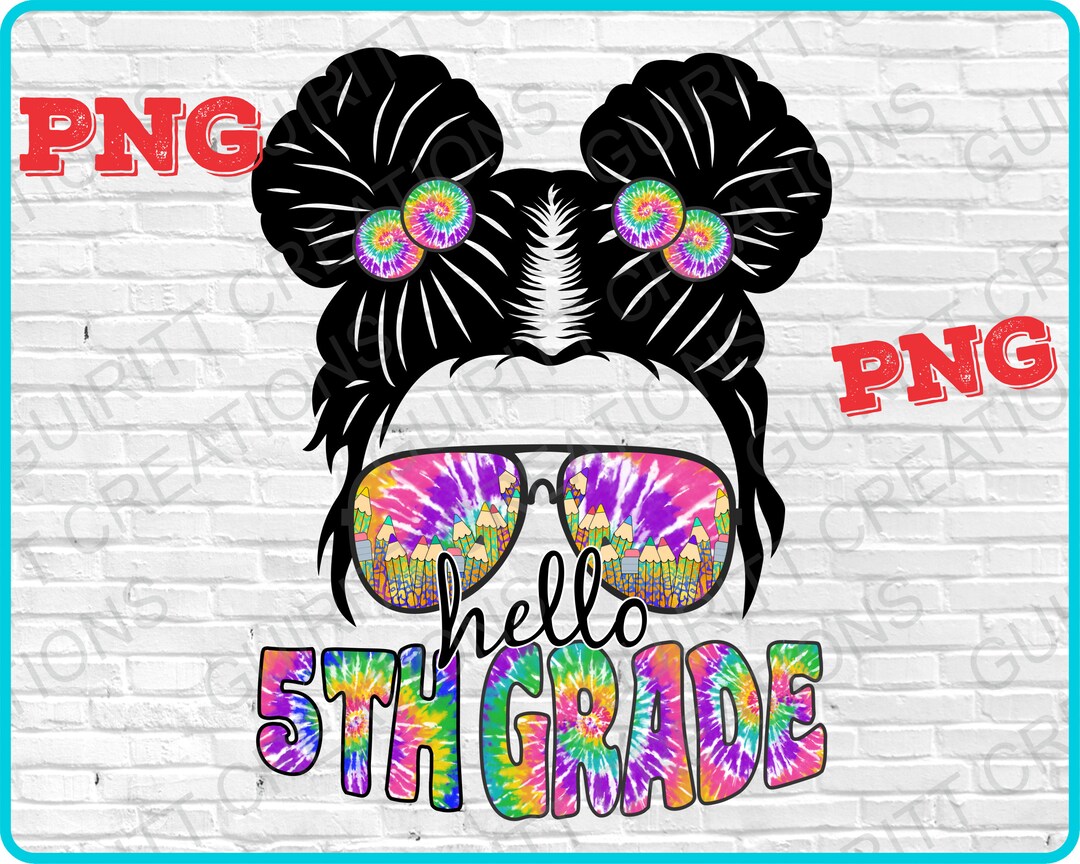 Hello Fifth Grade Png, Hello 5th Grade Png, Back to School Png, First ...