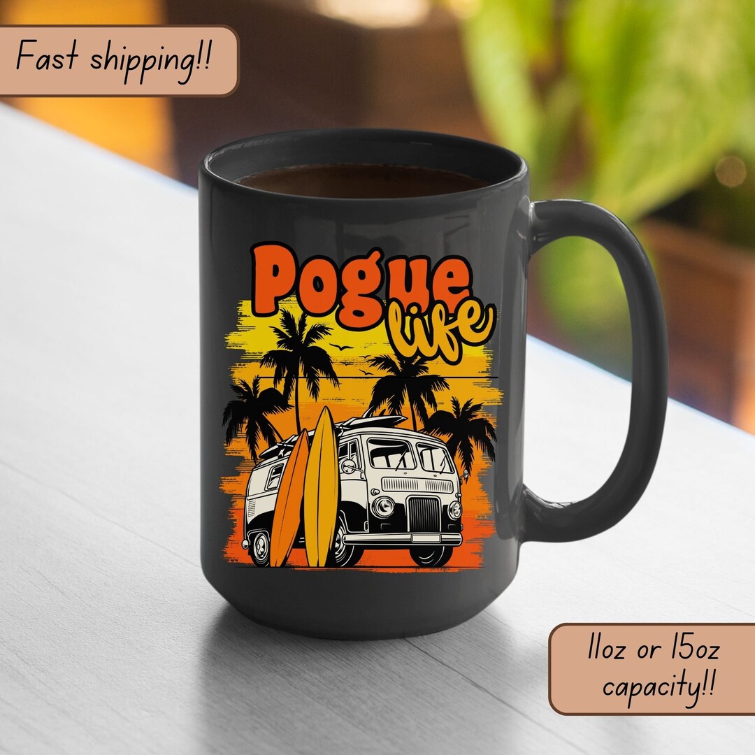 Pogue Life Mug, Outer Banks Pogue Life, Beach Coffe Mug, Spring Break ...