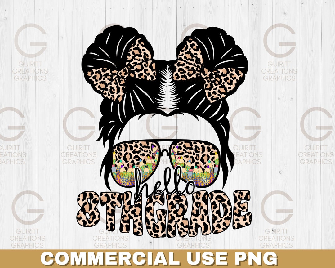 Hello Eighth Grade Png, Hello 8th Grade Png, Back to School Png, First ...