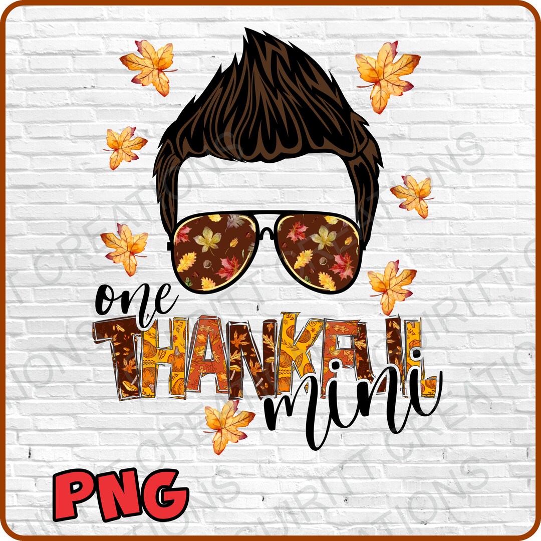 One Thankful Mini Png, Thanksgiving Png, One Thankful Kid Png, Kids ...