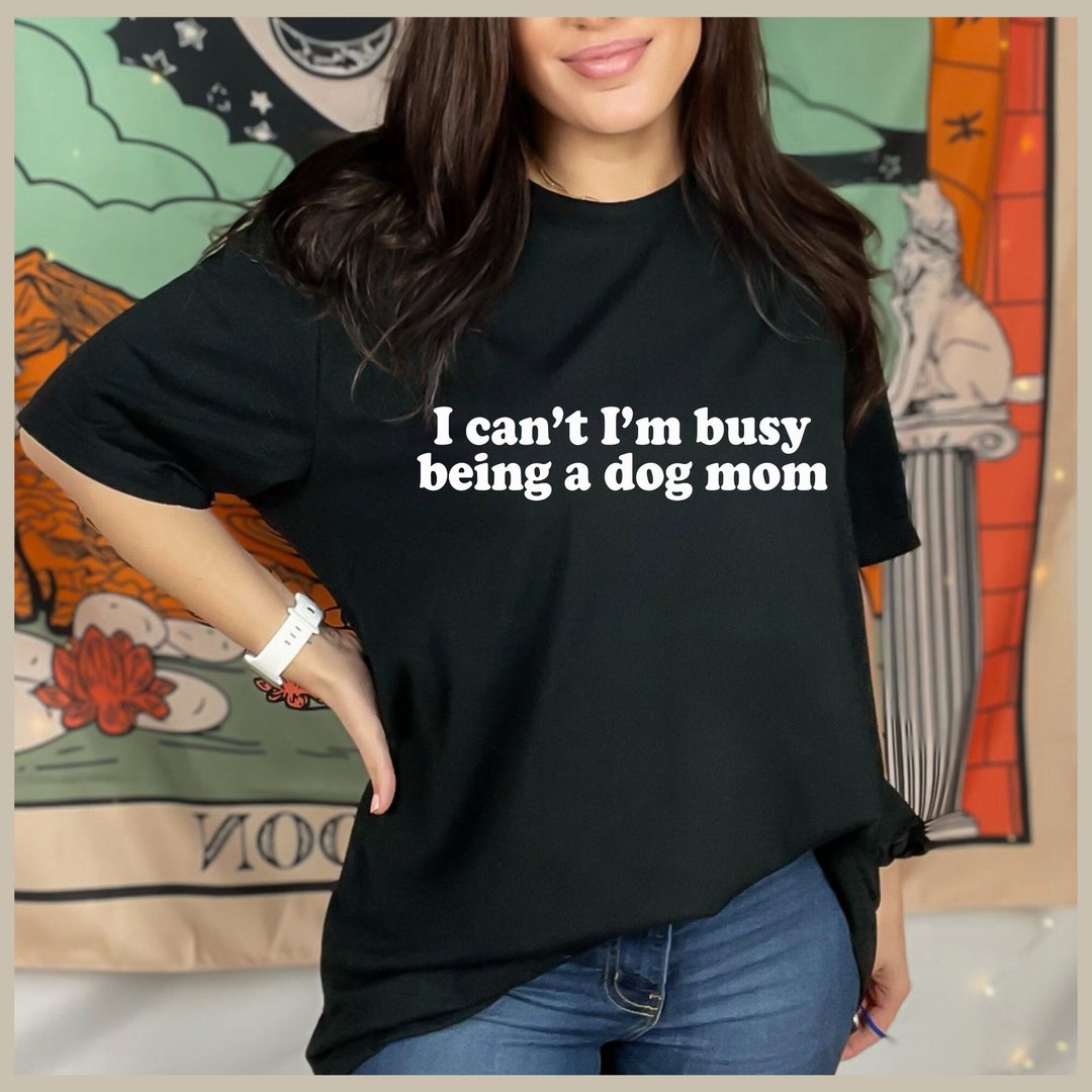 Camiseta de mamá de perro, camisa de amantes de los perros, camisa de ...