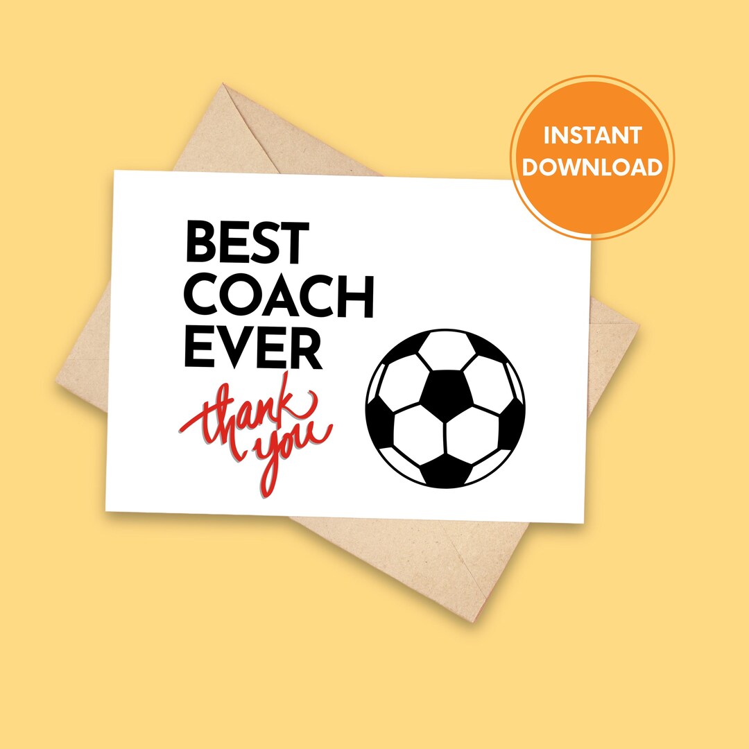 Soccer Thank You Card, Best Coach Ever Printable Card, Digital Download ...