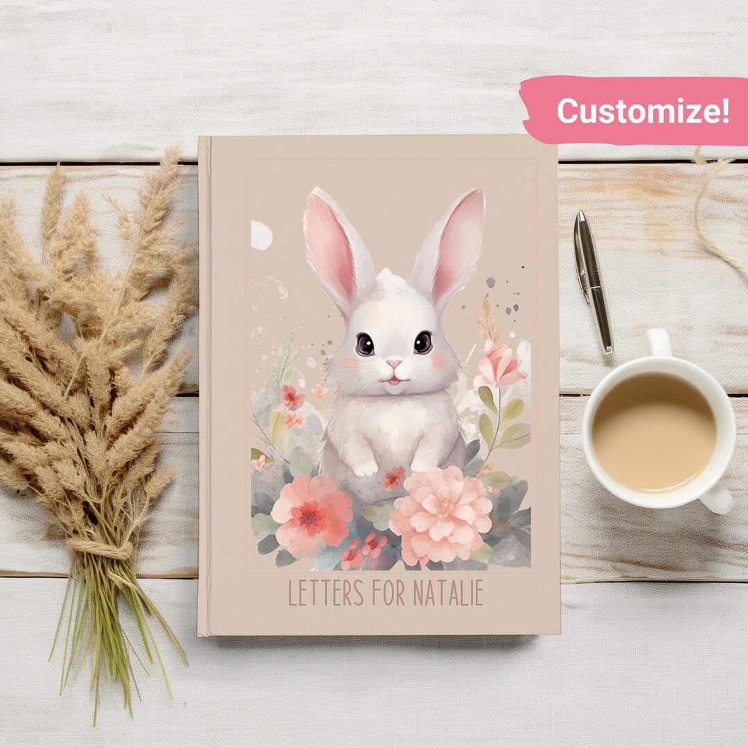 Bunny Journal Notebook, Floral Bunny Baby Shower Gift, Letters to My ...