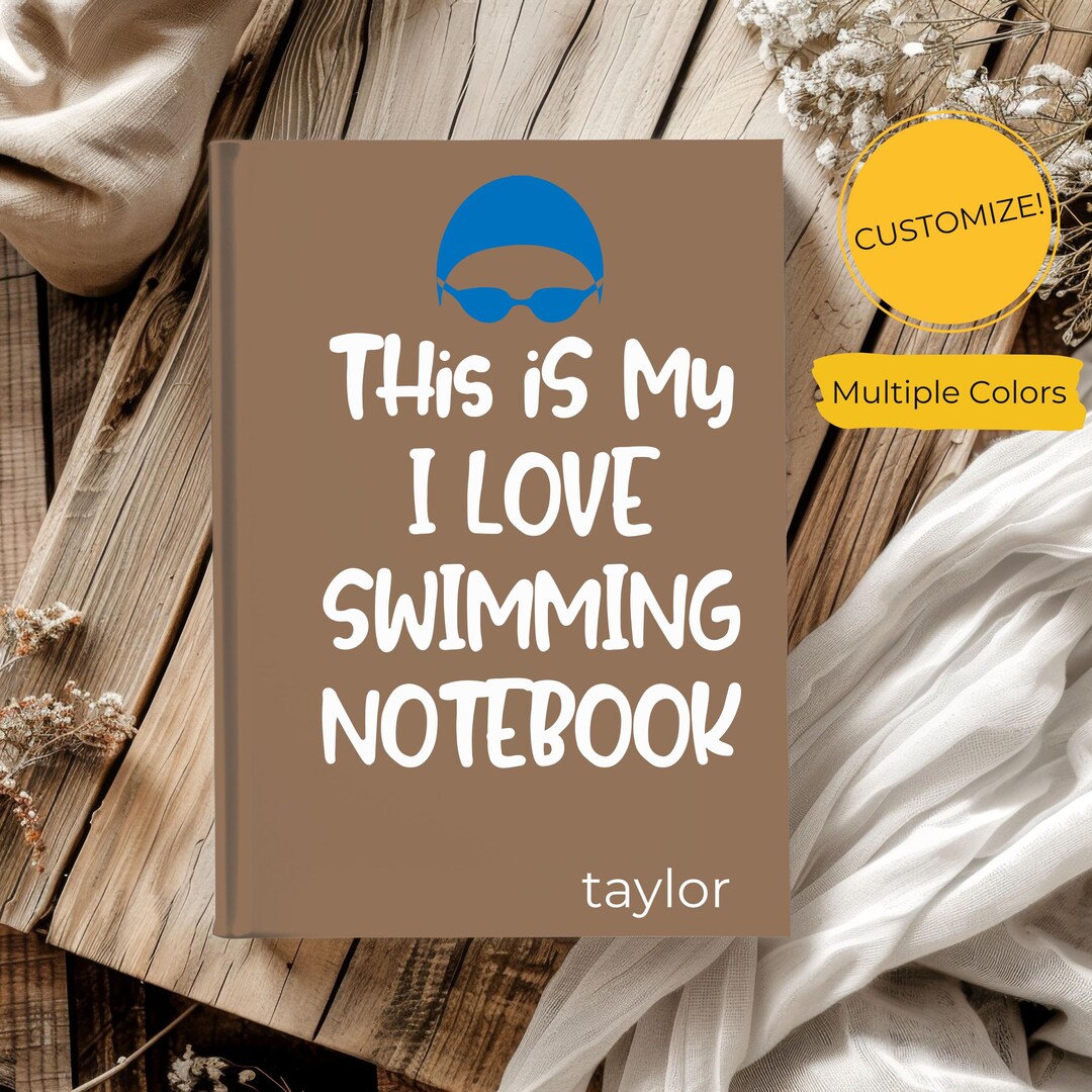 Swimming Notebook, This is My I Love Swimming Journal, Personalized ...